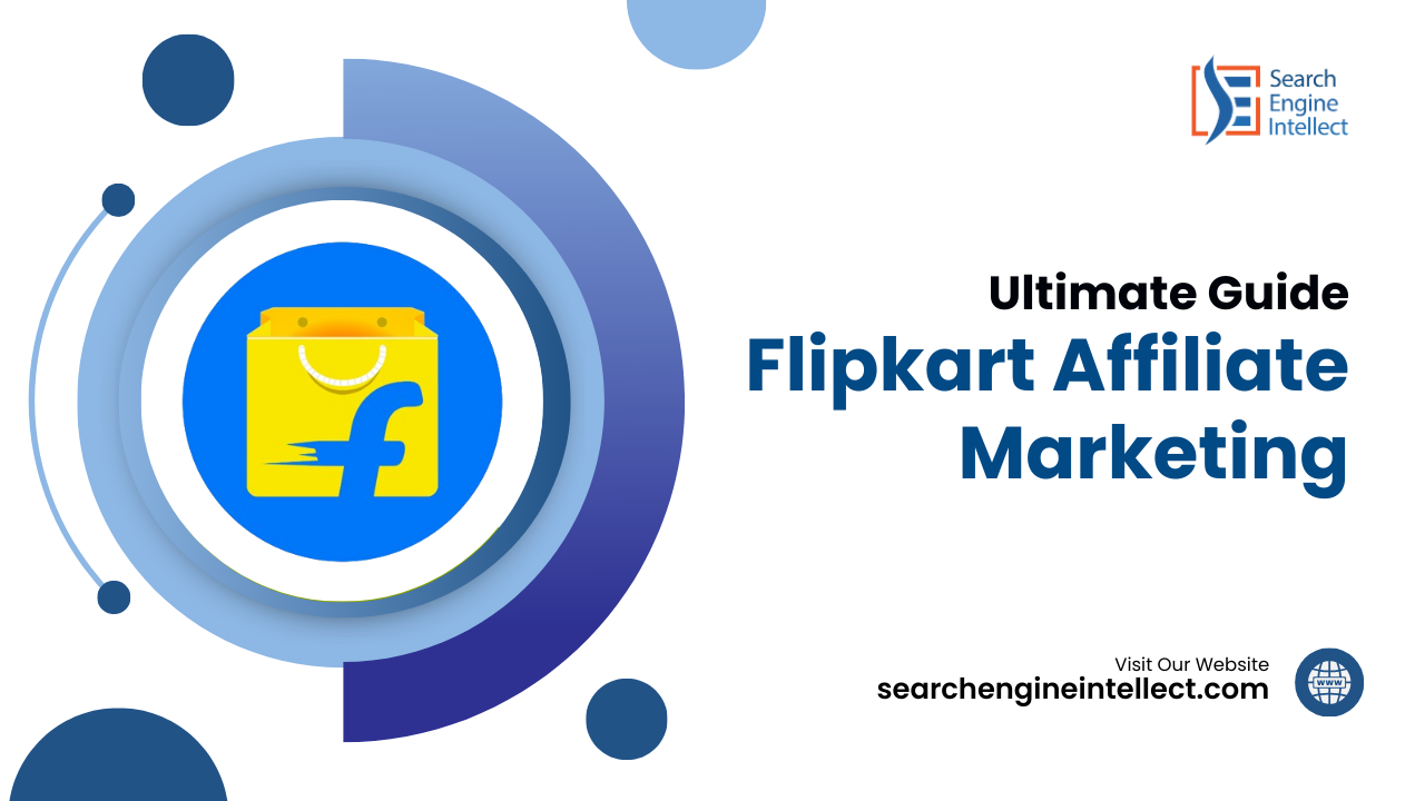 Flipkart Affiliate Marketing 2025 Ultimate Guide